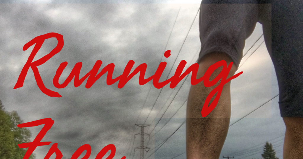 Taking the Long Way Home: Running Free