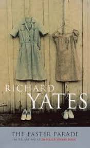 Elizabeth Baines: Reading group: The Easter Parade by Richard Yates