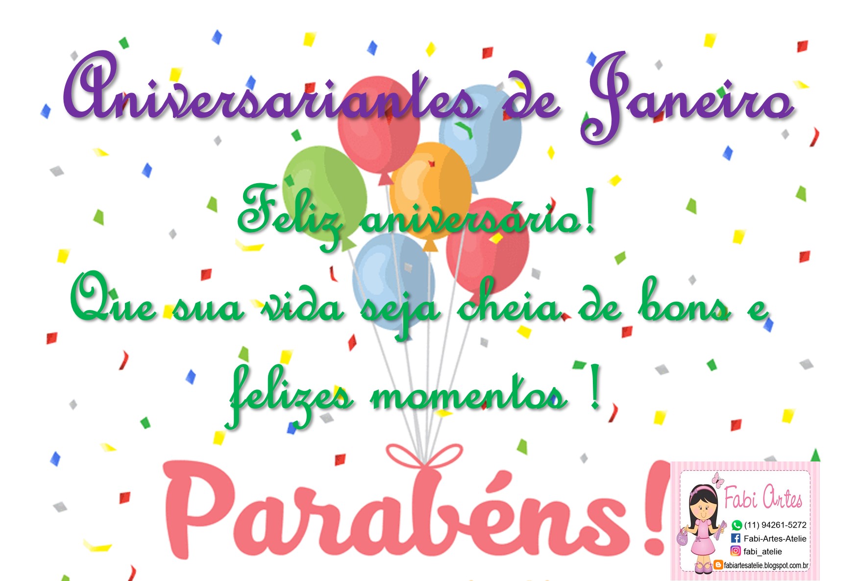 Fabi Artes Ateliê: Aniversariantes de Janeiro