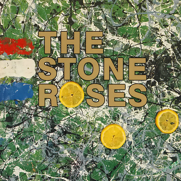 o futuro é ontem: 51) The Stone Roses, I WANNA BE ADORED (1989)