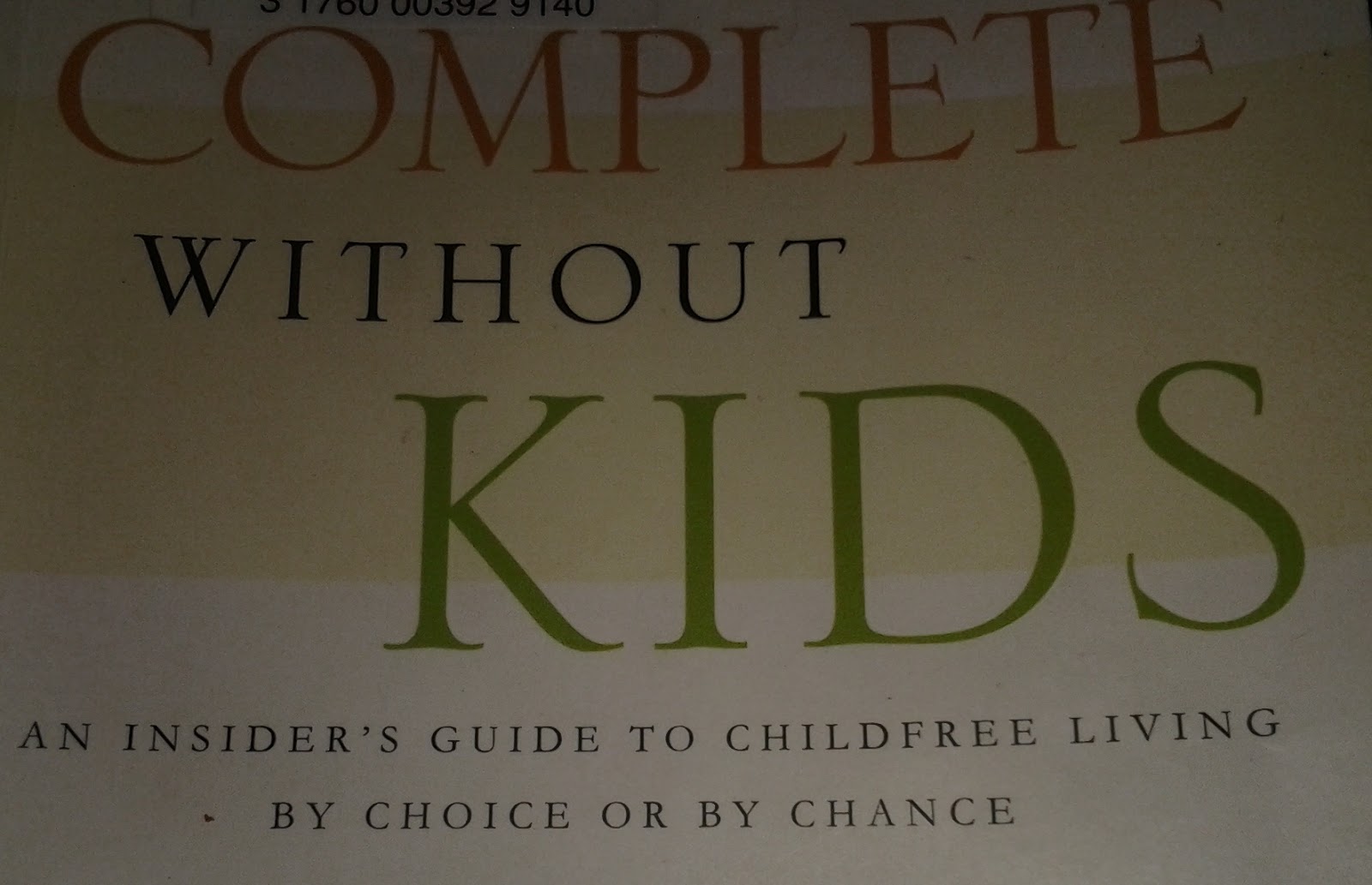 Booked Thoughts: Complete Without Kids