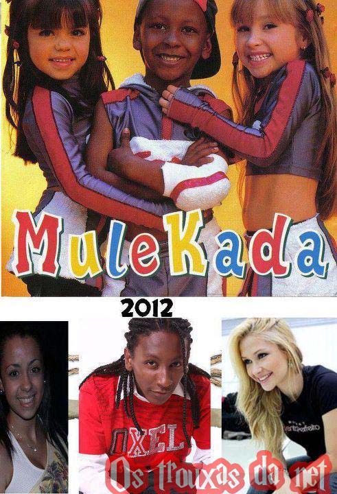 Os trouxas da net: Mulekada