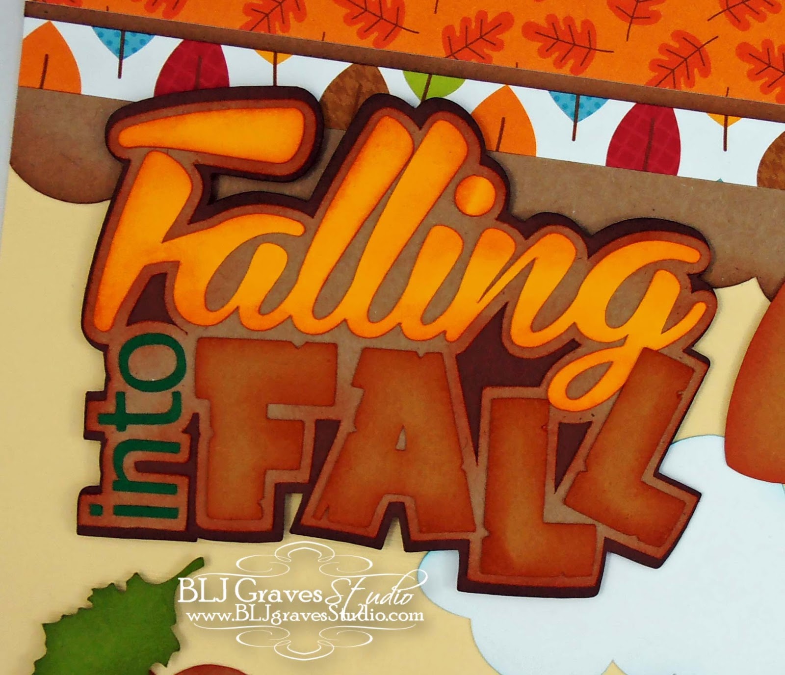 BLJ Graves Studio: Falling Into Fall Scrapbook Pages