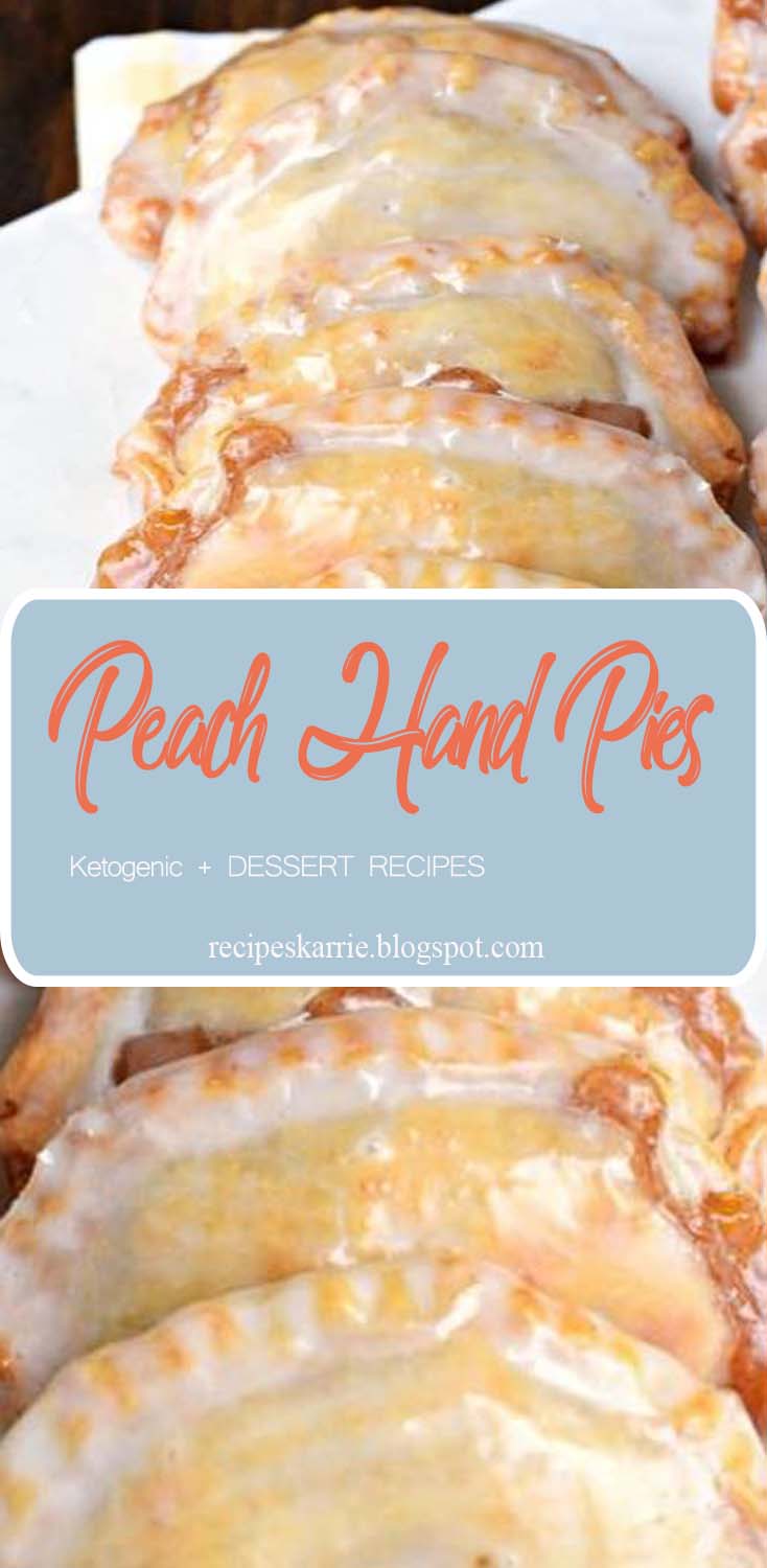 Peach Hand Pies Recipes Karrie