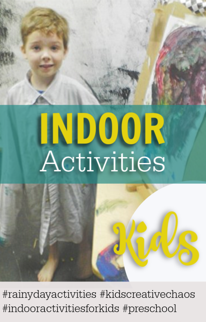 Fun Indoor Activities for Kids - Adventures of Kids Creative Chaos