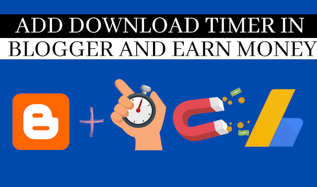 How To Add 15 Sec Download Timer In Blogger Website 2021 How To Add 15 Sec Download Timer In Blogger Website 2021
