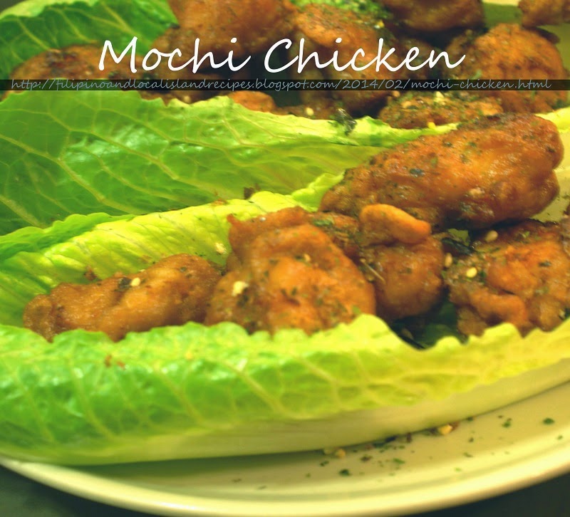 Filipino and Local Island Style Recipes by Leilani and Celso: Mochi Chicken