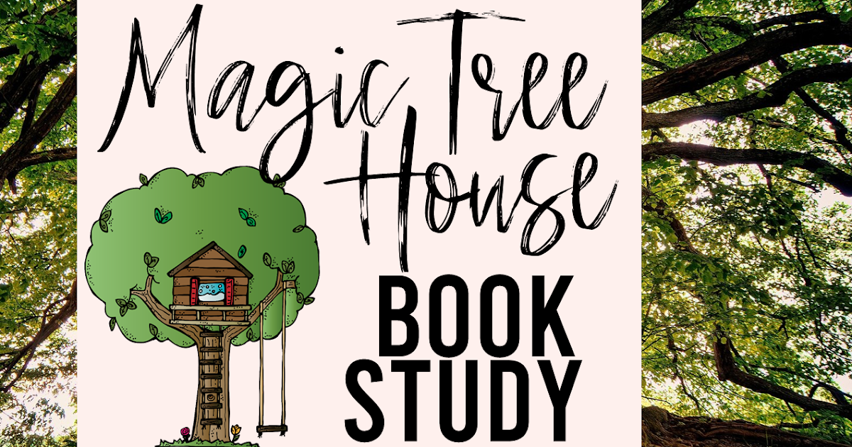 Magic Tree House Activities...for ANY Book in the Series! | Mrs. Bremer ...