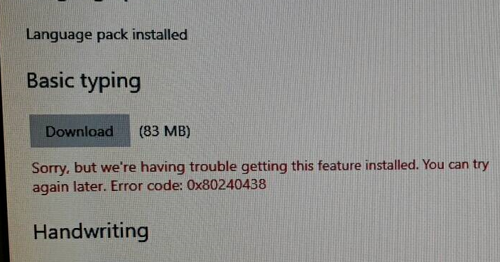 Rex IT Blog: Windows10下載語言Basic typing(基本鍵入)都會0x80240438的Error code