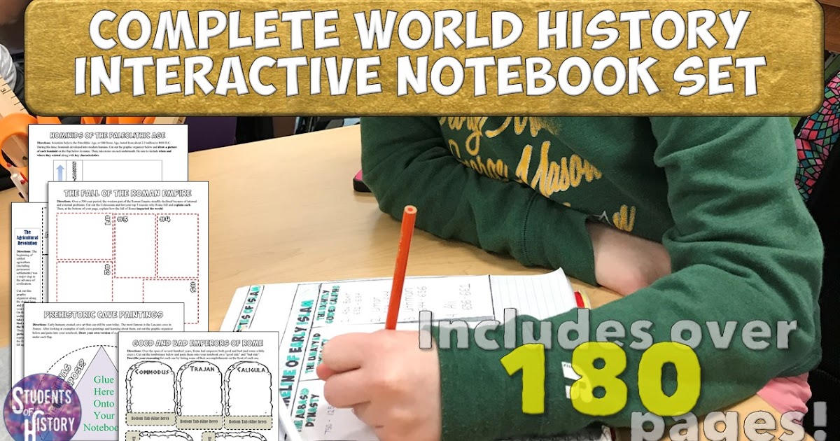 Students of History: Interactive Notebook Pages for ALL of World History!