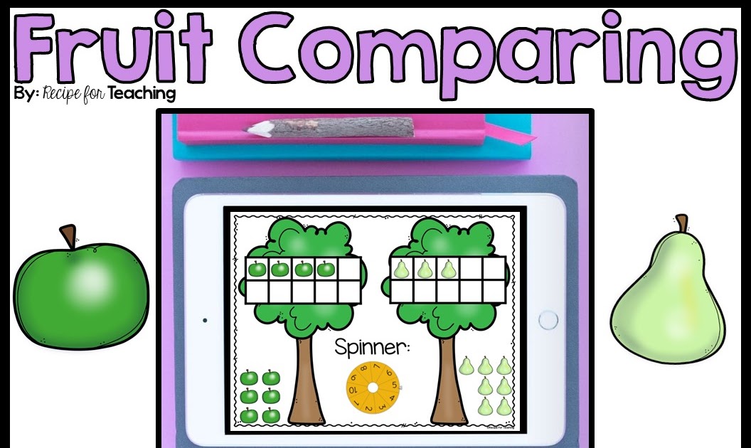 Fruit Comparing - Recipe for Teaching
