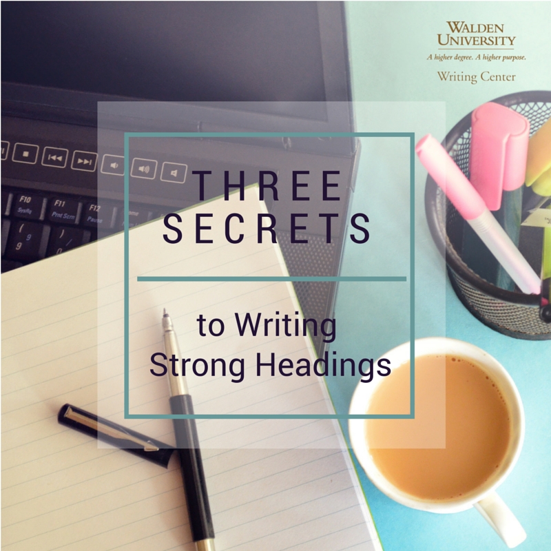 Three Secrets to Writing Strong Headings
