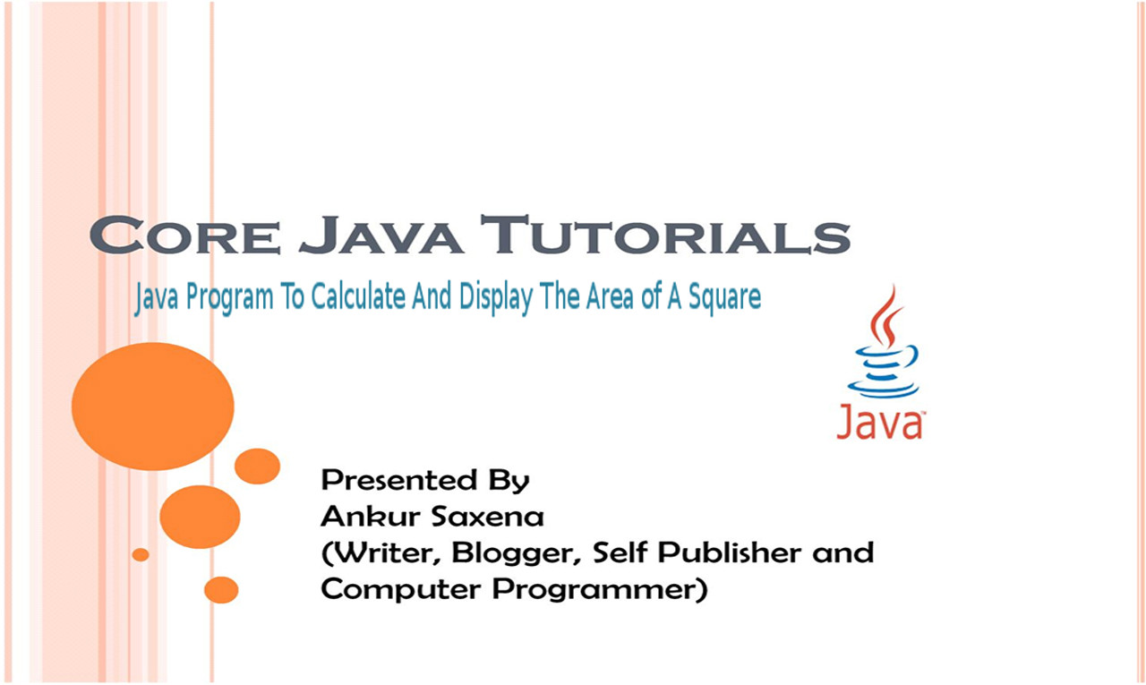 Java Program To Calculate And Display The Area Of A Square Java Program To Calculate And Display The Area Of A Square