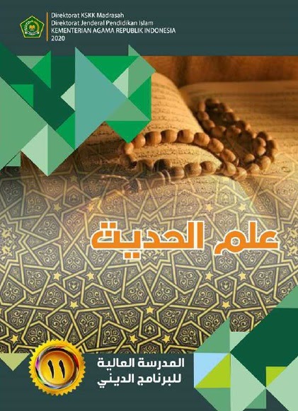 Materi Pelajaran Ilmu Hadis Kelas 11 MA Peminatan Semester I dan Semester II Lengkap Berbahasa ...