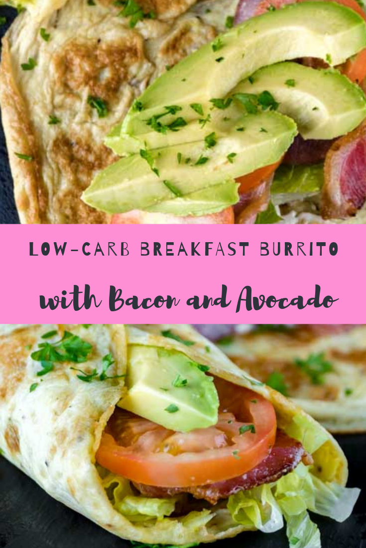 Low-Carb Breakfast Burrito with Bacon and Avocado Recipe