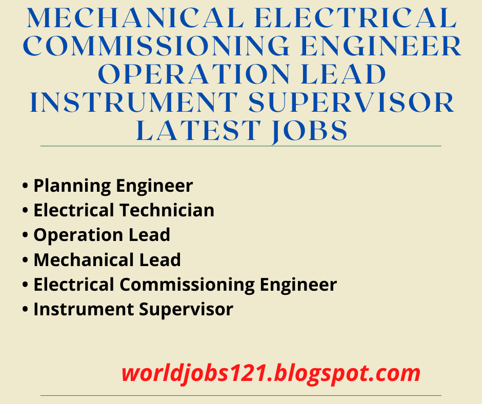 Mechanical Electrical Commissioning Engineer Operation Lead Instrument ...
