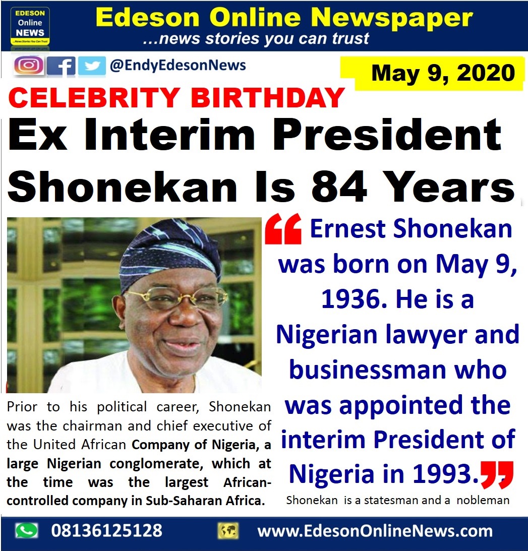 Edeson Online Newspaper: Former Interim President Of Nigeria Ernest ...