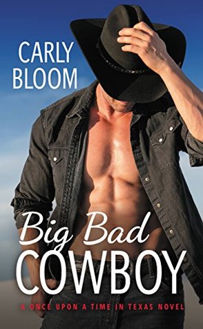 A la cama con... un libro: Big Bad Cowboy (Once Upon a Time in Texas 1 ...