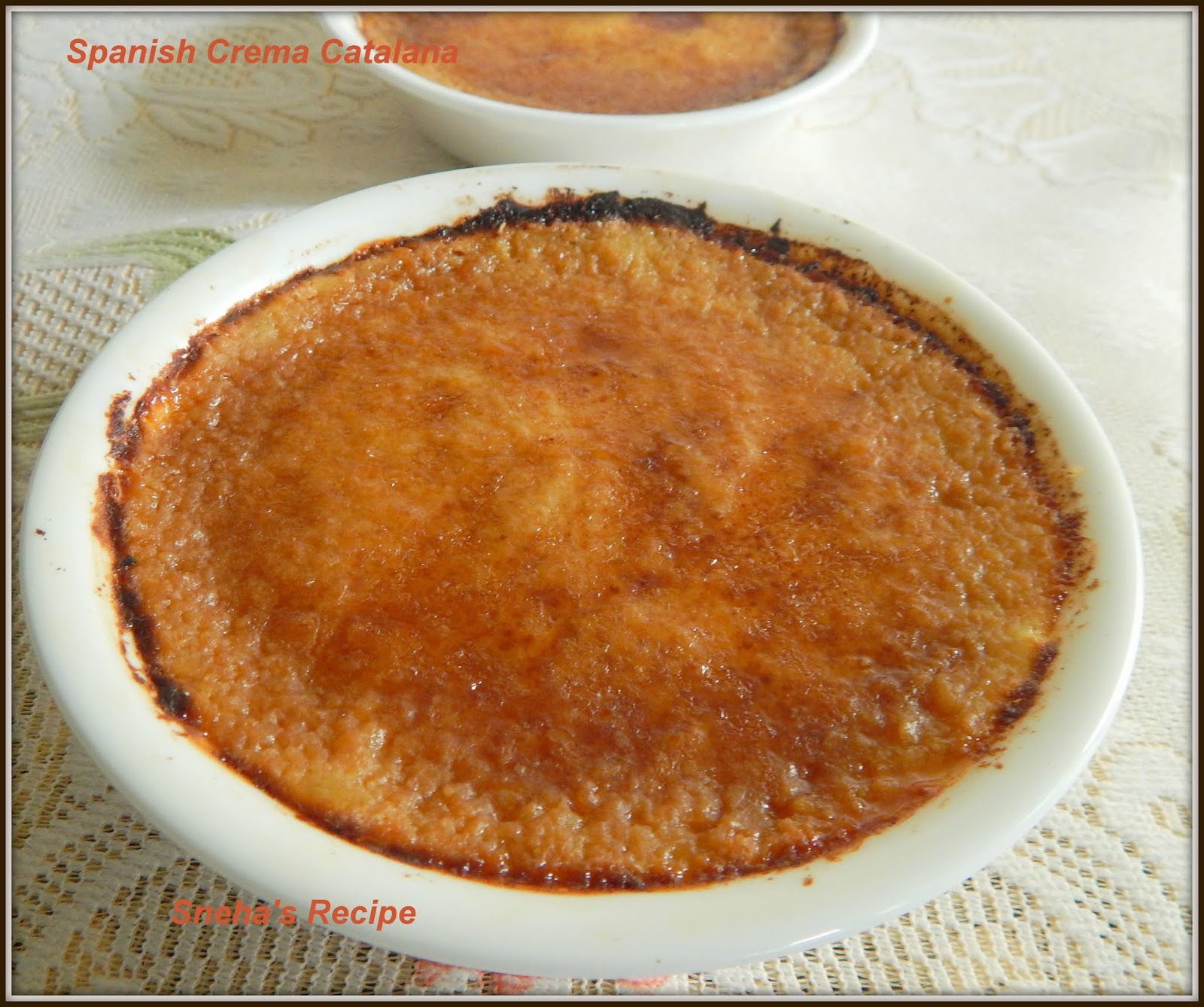 Spanish Crema Catalana#Foodieextravaganza - Sneha's Recipe