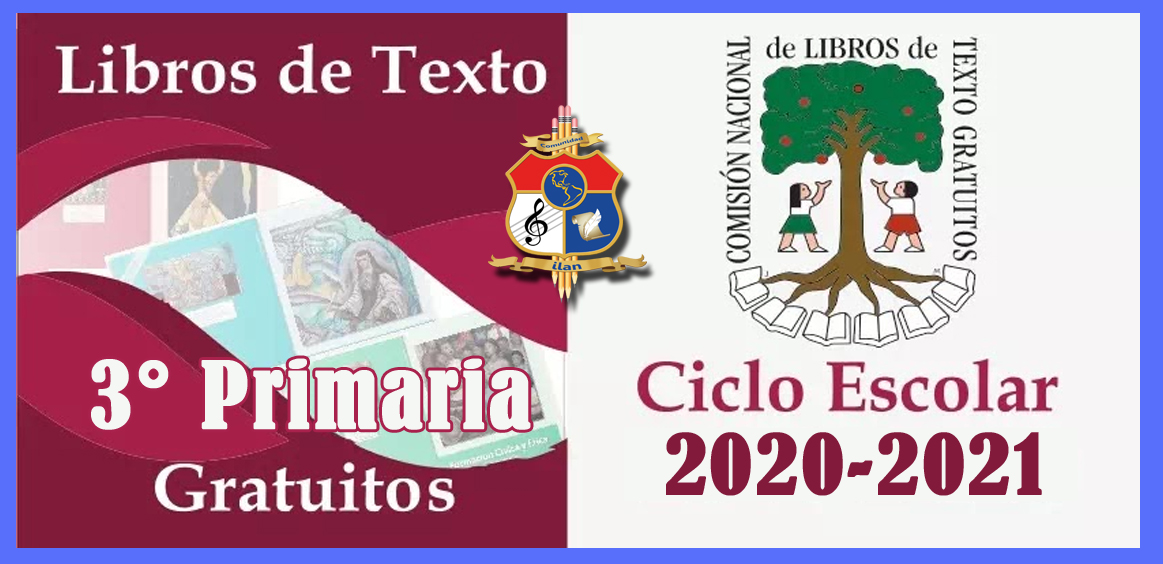 3ro y 4to Colegio Mozart : LIBROS DE LA SEP: 3° GRADO DE PRIMARIA