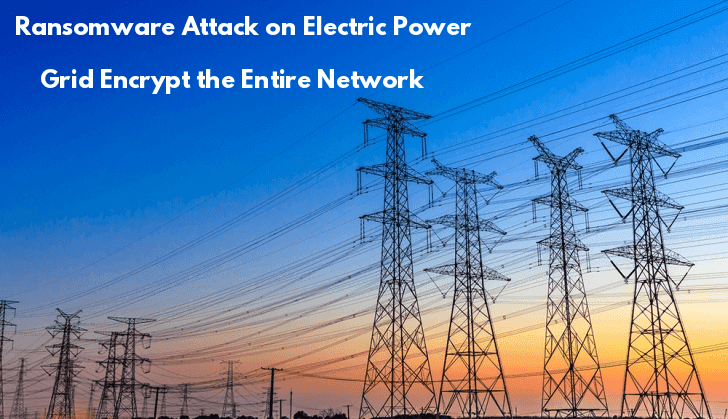 Ransomware Attack on Electric Power Grid in South Africa - Johannesburg