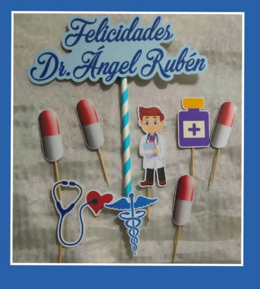 Topper Médico Feliz Cumpleaños Dr. Angel Rubén - Mis Toppers Tus Toppers