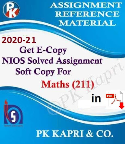 Online NIOS Solved Assignment 2023-24: NIOS TMA Mathematics (211) Tutor Marked Assignment 2021