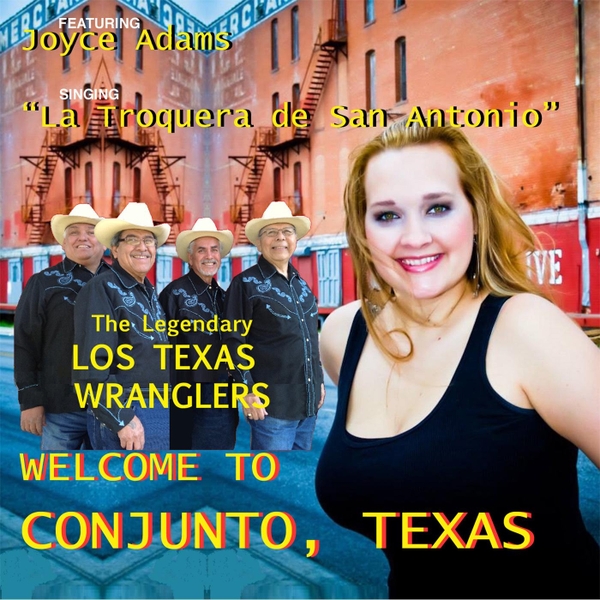 Fortaleza Tejana: LOS TEXAS WRANGLERS WELCOME TO CONJUNTO