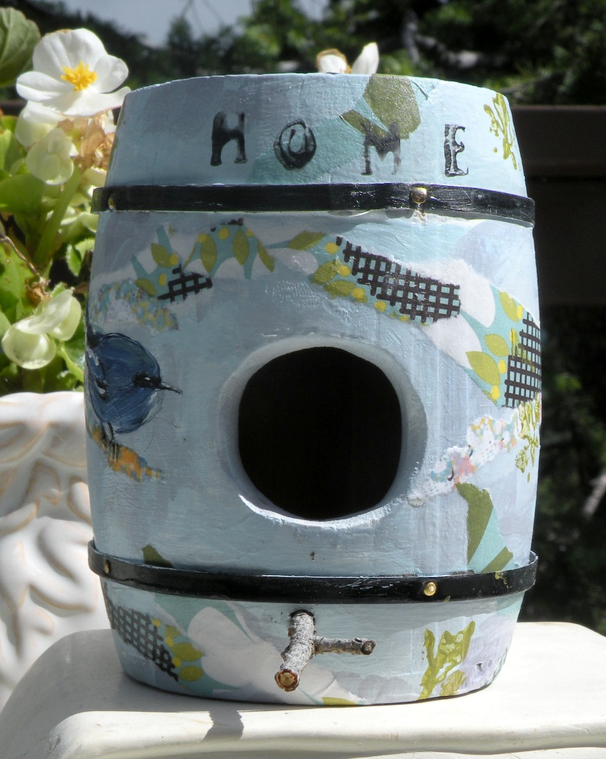 ART FOR LIFE: BIRDHOUSE BARREL © SAUNDRA LANE GALLOWAY
