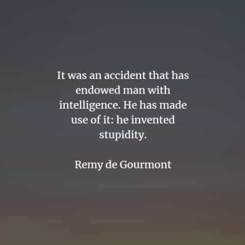 65 Stupidity quotes and sayings that will open your mind