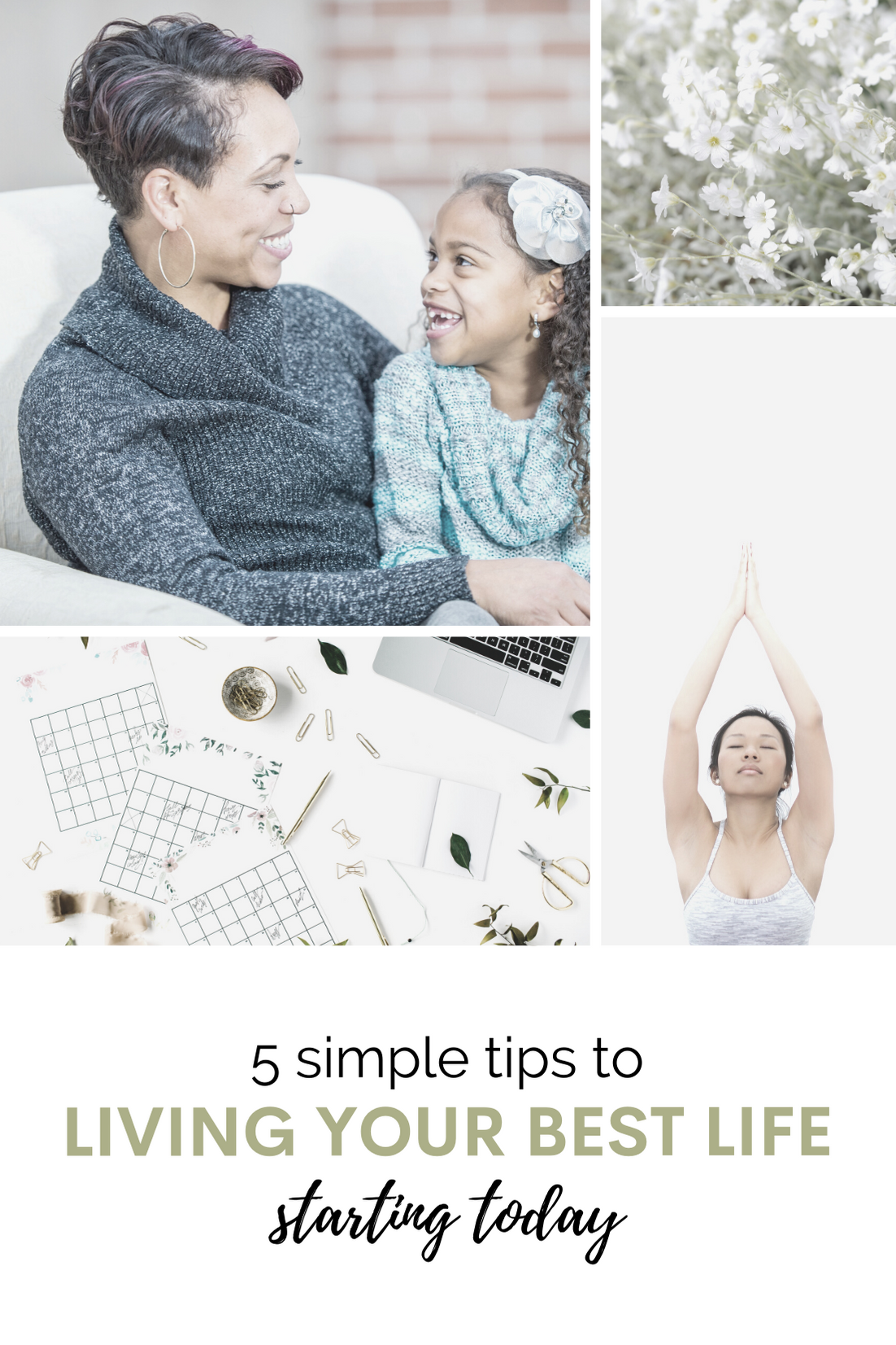 5 Tips for Living Your Best Life Starting Today - Rambling Renovators