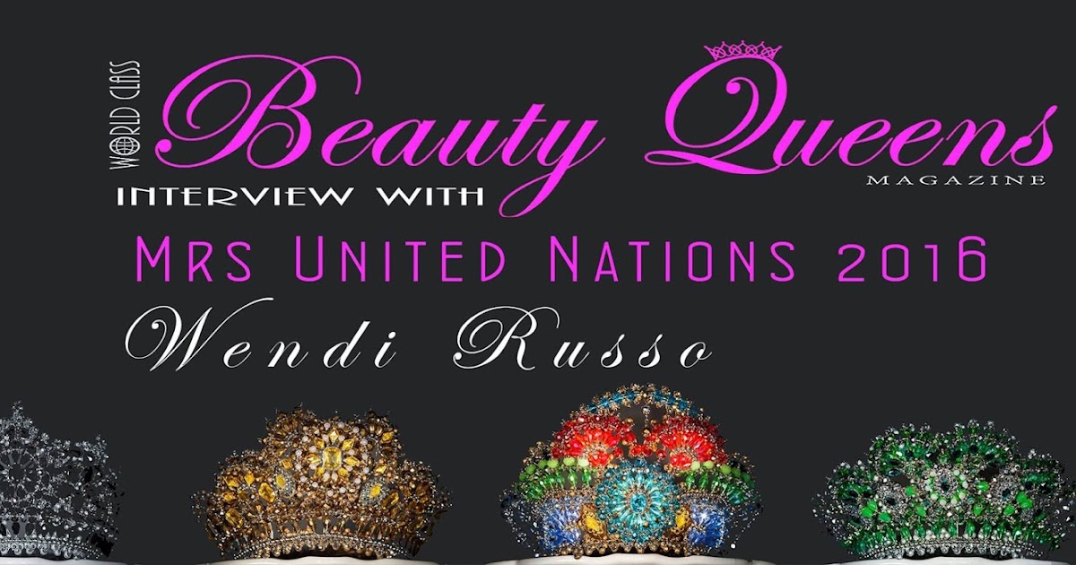 United Nations Pageants : Mrs United Nations 2016, Wendi Russo in World ...