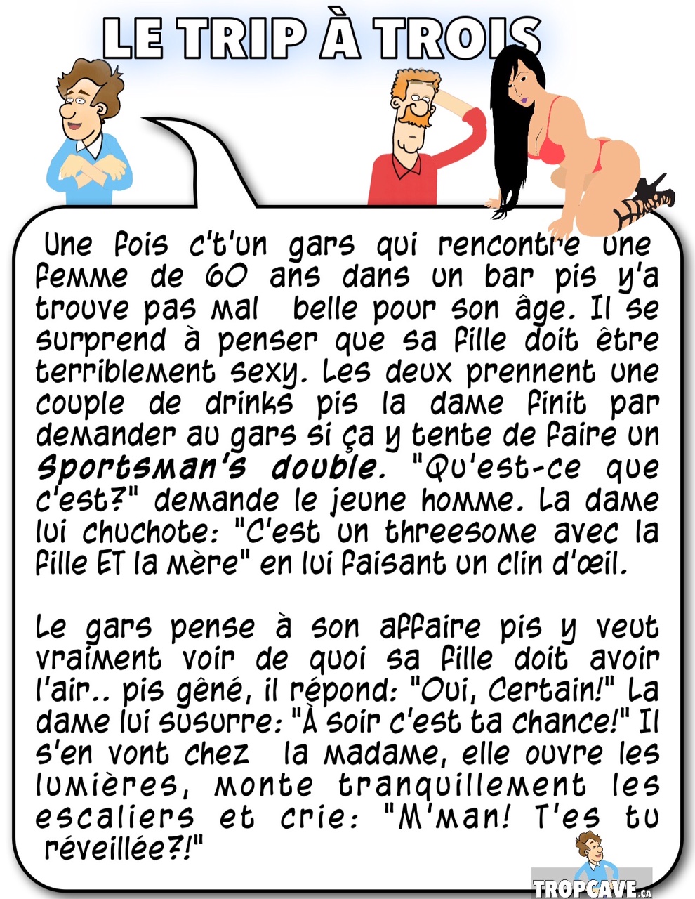 Le trip à trois - Trop Cave