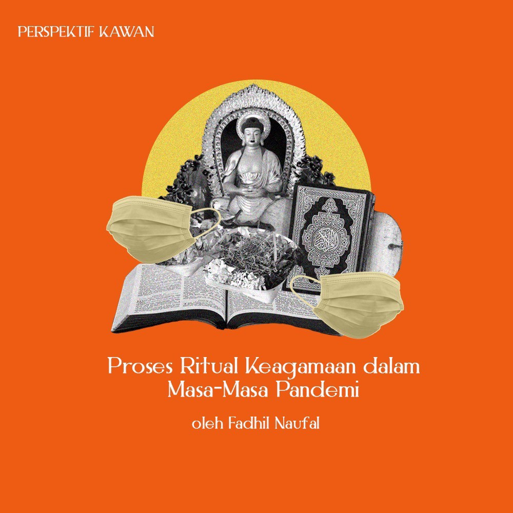Proses Ritual Keagamaan Dalam Masa-Masa Pandemi - Fadhil Naufal