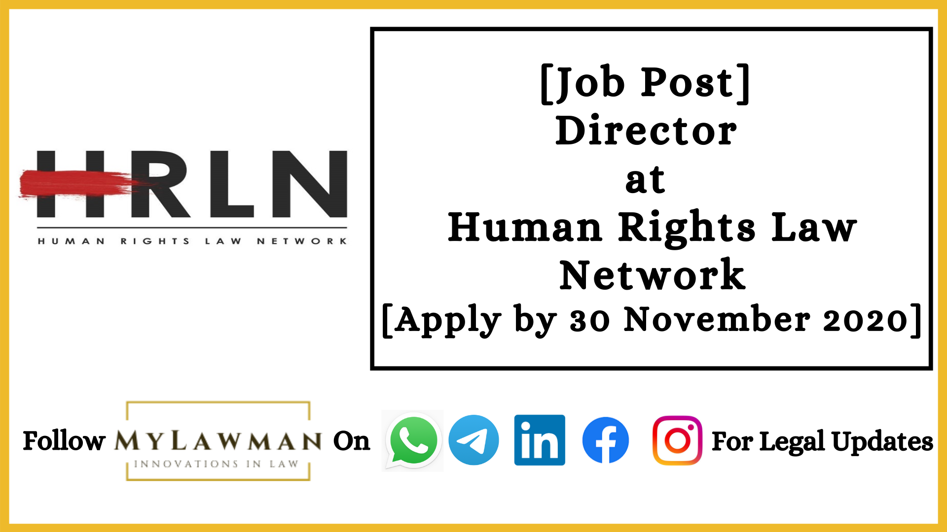 [Job Post] Director at Human Rights Law Network [Apply by 30 November 2020]