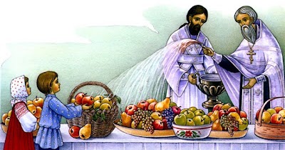 ORTHODOX CHRISTIANITY THEN AND NOW: The Blessing of Fruits on August 6th