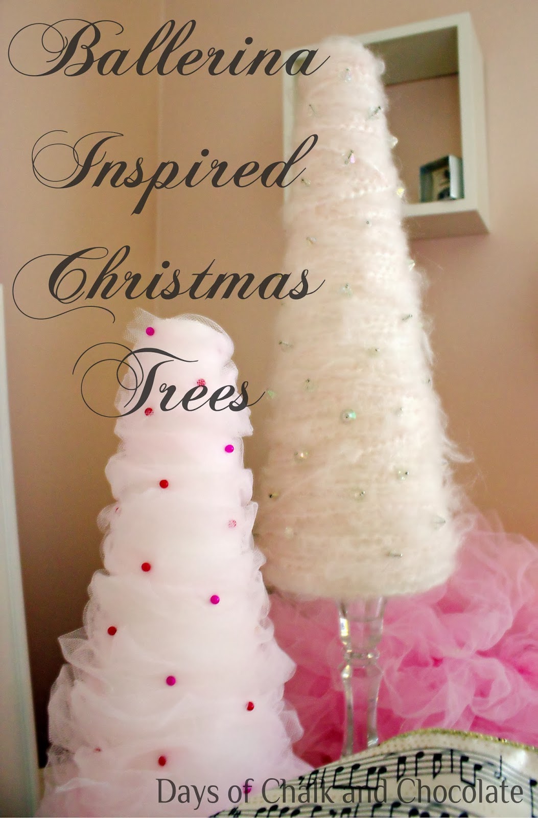 Tulle and Yarn Christmas Trees Tutorial | Days of Chalk and Chocolate