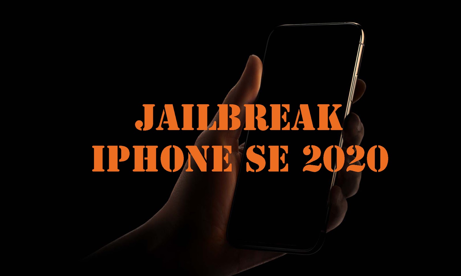 Jailbreak iPhone SE 2020