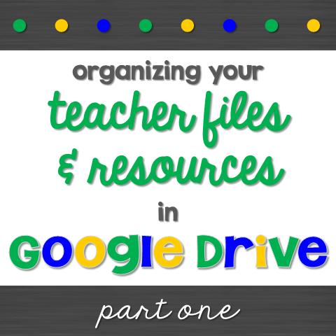 The Berry Hill: Organizing Your Teacher Files & Resources in Google ...