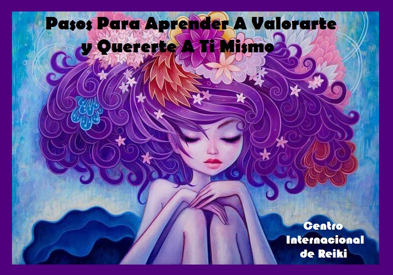 Sanación Estelar ..::..: Aprender a Valorarte y Quererte a ti Mismo