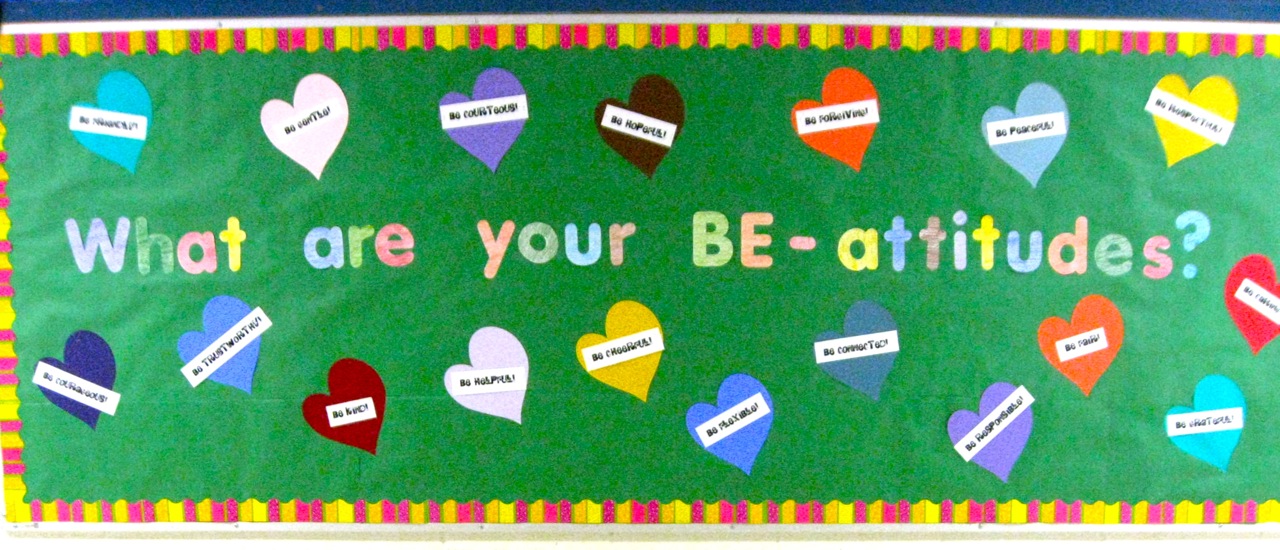 Be-attitudes Bulletin Board | The Corner On Character