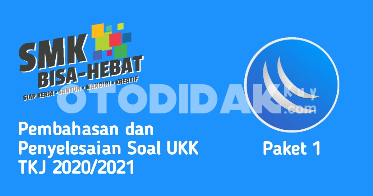 Penyelesaian Soal Ukk Tkj Paket 1