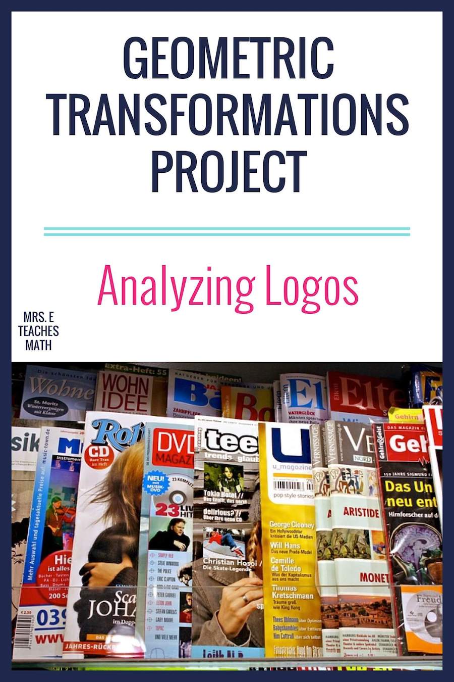 Transformations - Logo Project | Mrs. E Teaches Math