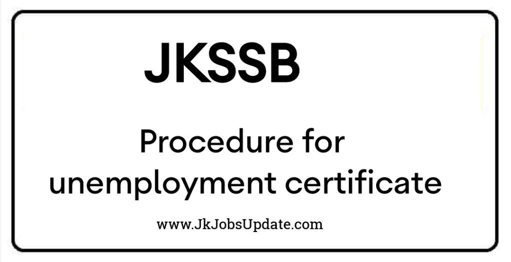 JKSSB Full Procedure To Make Unemployment Certificate For JKSSB - JK ...