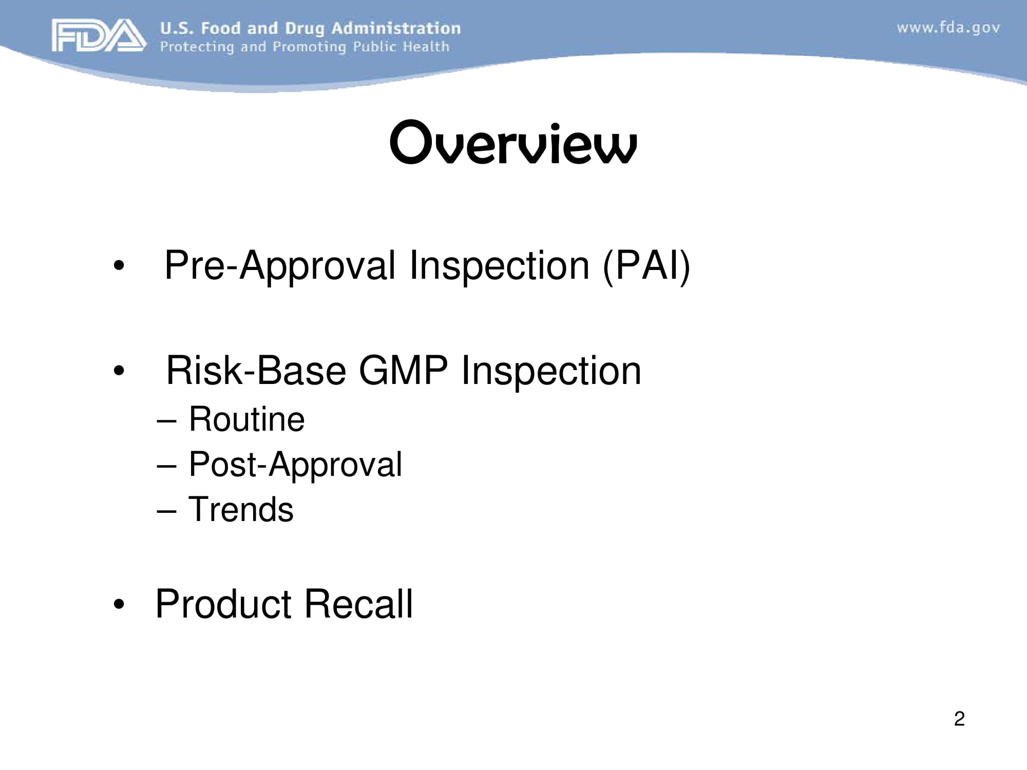 FDA Approaches to GMP Inspection Guidelines