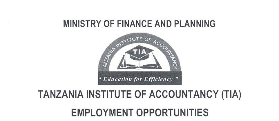 NAFASI 37 ZA KAZI TANZANIA INSTITUTE OF ACCOUNTANCY (TIA) DEADLINE 29 ...