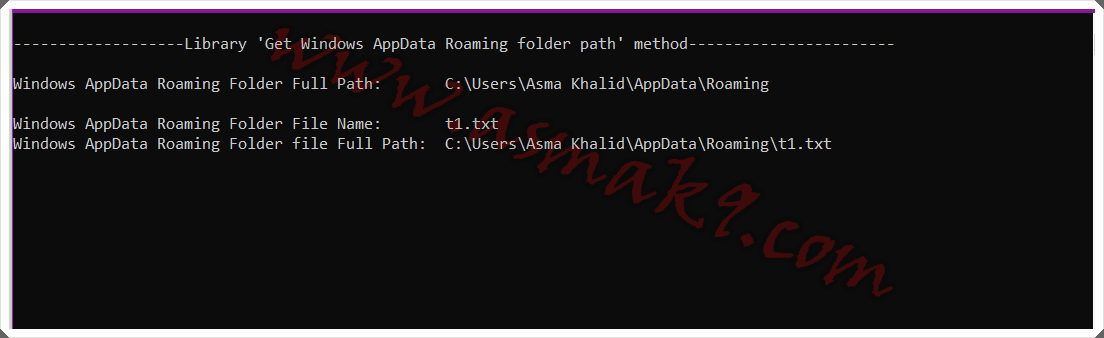 C#.NET: How to Get AppData->Roaming Folder/File Path - Asma's Blog