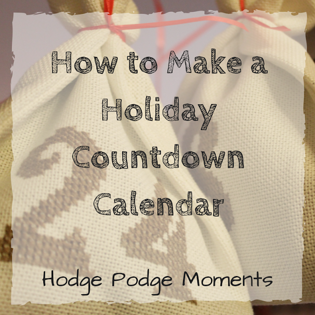 How to Make a Holiday Countdown Calendar | Hodge Podge Moments