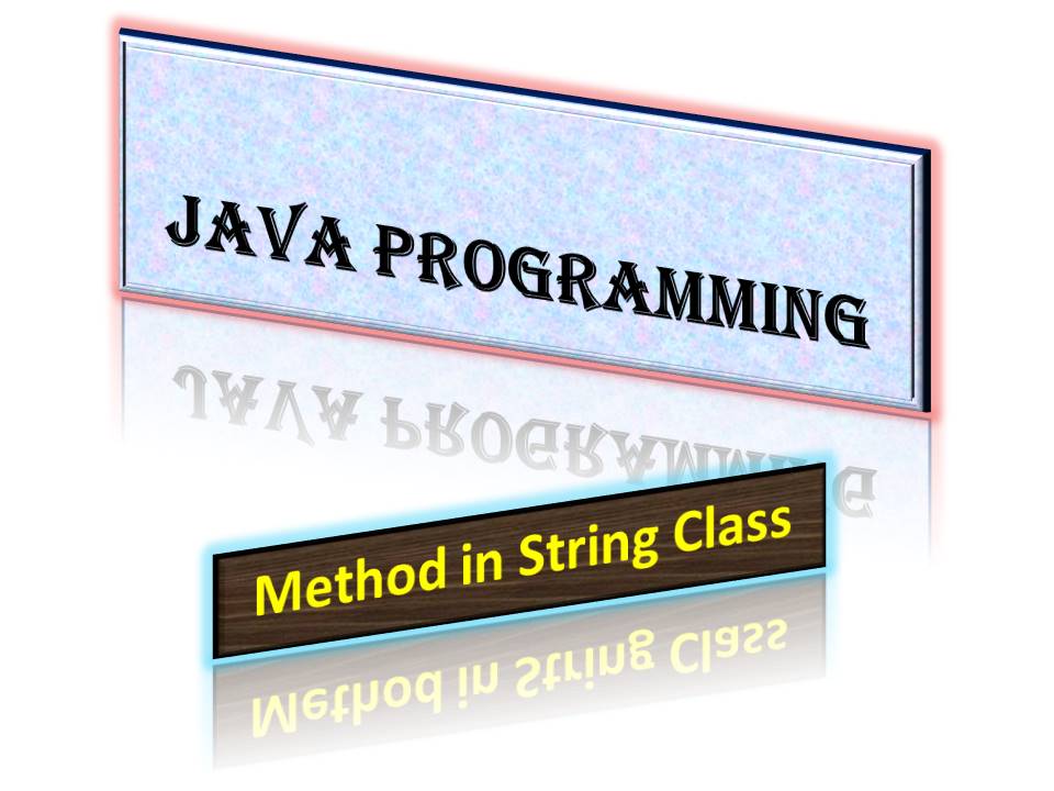 Important Methods In String Class In Java RSM Learning To Learn Important Methods In String Class In Java RSM Learning To Learn