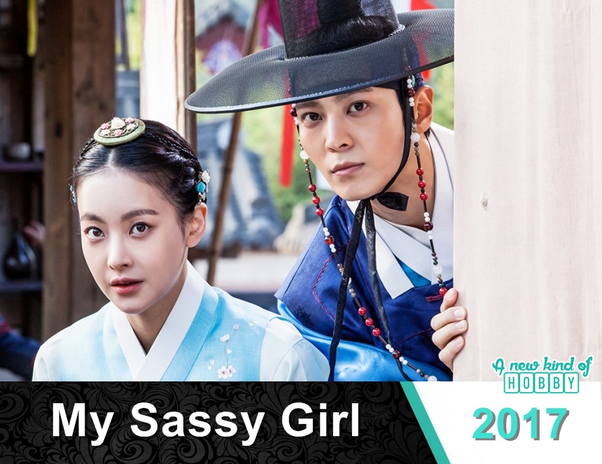 Oh Yeon Seo As The Troublemaker Princess For My Sassy Girl Latest Korean Drama 2017 A New Kind